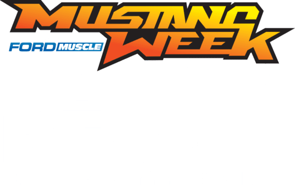 Mustang Week - The largest all mustang event in the nation!